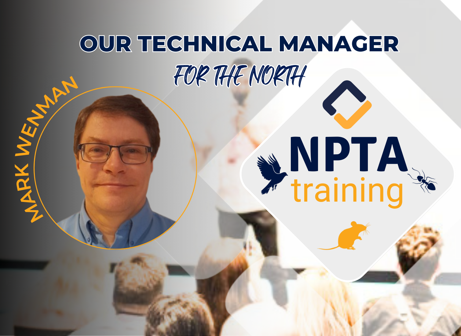 Mark Wenman Joins NPTA as Technical Manager for the North - NPTA